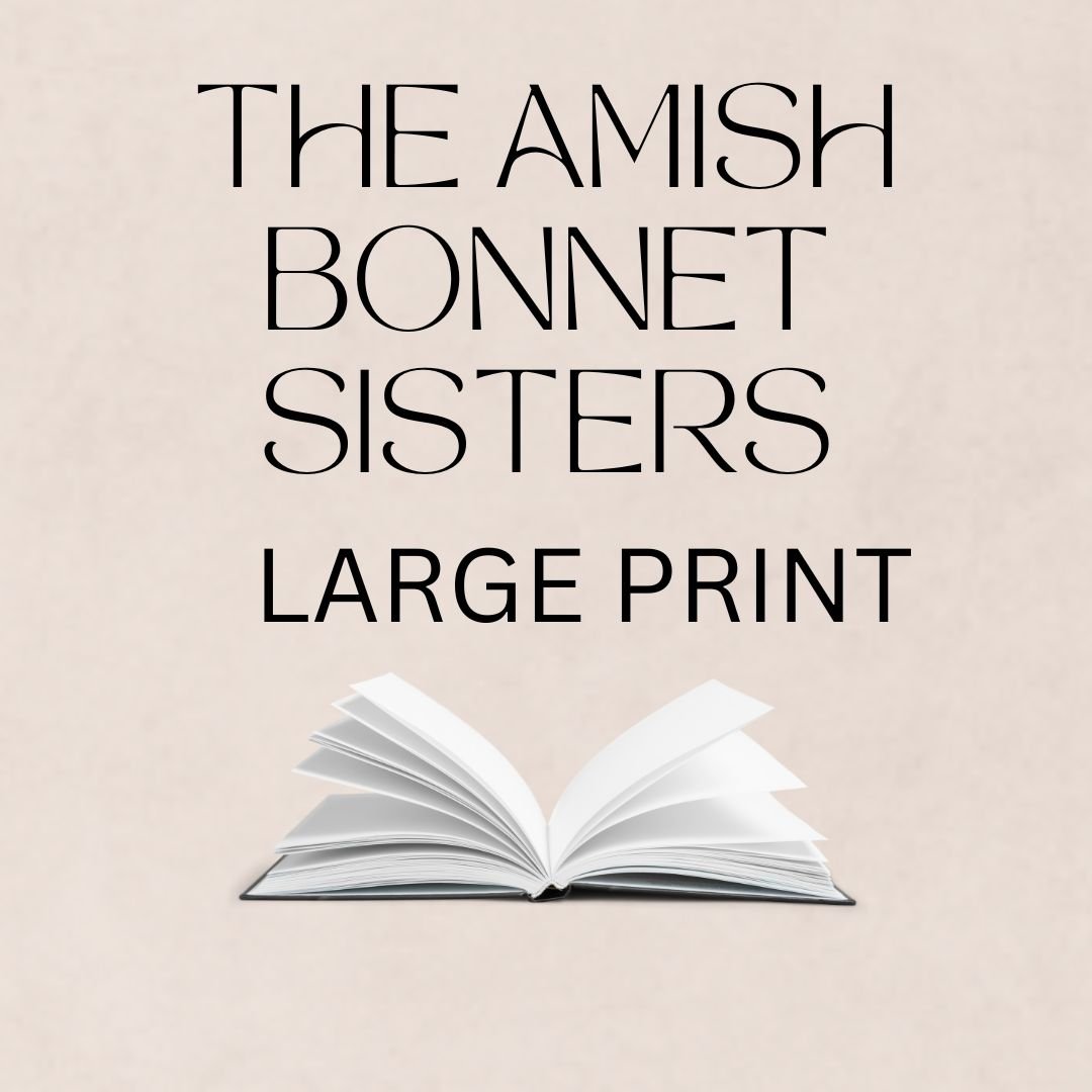 The Amish Bonnet Sisters Large Print Paperback Series - Samantha Price ...